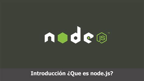 Introducci N A Node Js Que Es Node Js Youtube