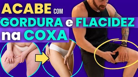Acabe A Gordura E A Flacidez Na Parte Interna De Coxa Como Firmar