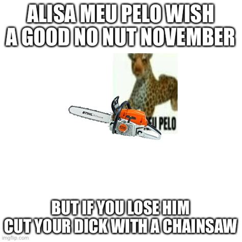 Happy No Nut Imgflip