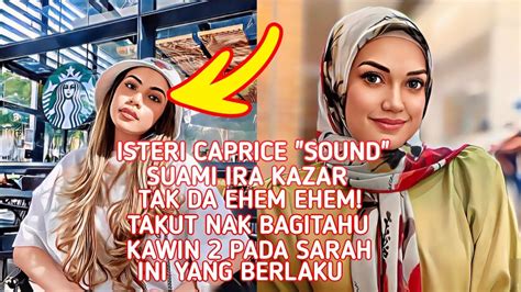 Isteri Caprice SOUND Isteri Sol Tak Da Ehem Ehem Takut Bagitau Kawin 2