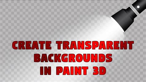 How To Make A Transparent Background For Your Images In Paint 3D YouTube