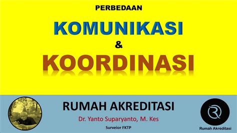 PERBEDAAN KOMUNIKASI DAN KOORDINASI YouTube