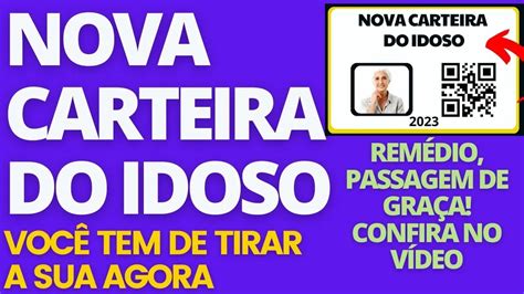 NOVA CARTEIRINHA DOS APOSENTADOS LIBERA BENEFÍCIOS EXCLUSIVOS SAIBA