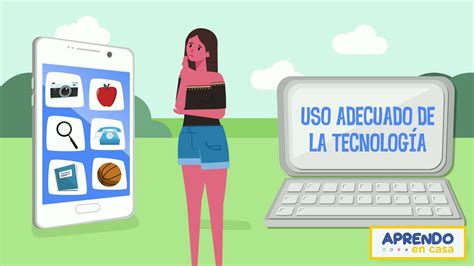 RECONOCEMOS EL USO ADECUADO DE LAS TECNOLOGIAS EN NUESTRA VIDA YouTube