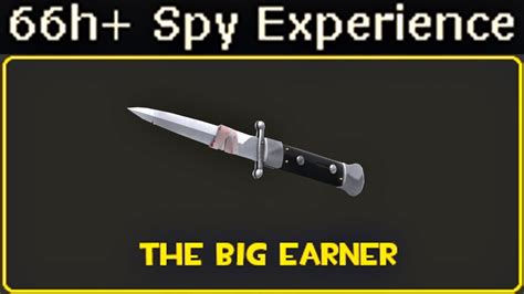 Hours Spy Tries Big Earner Team Fortress Gameplay Youtube