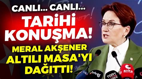 CANLI SON DAKİKA MERAL AKŞENER ALTILI MASA YI DAĞITTI ZEHİR ZEMBEREK