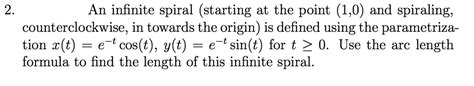 Solved An Infinite Spiral Starting At Point And Chegg