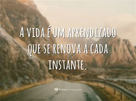 40 frases de aprendizado que são sábias lições de vida