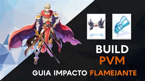GUIA CAVALEIRO RÚNICO IMPACTO FLAMEJANTE RAGNAROK THOR YouTube