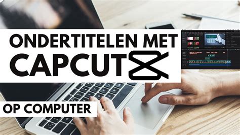 Video Ondertitelen Met Capcut Op Je Computer Gebruik Gave Effecten