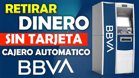 Cómo retirar dinero de un cajero BBVA sin tarjeta Guía paso a paso