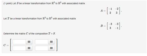 solved 1 point let s be a linear transformation from r2 to
