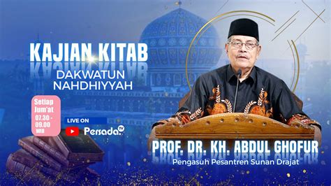 Live Hd Pengajian Jum At Pagi Kitab Dakwatun Nahdliyyah