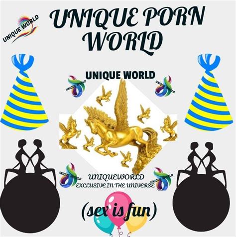 Unique Porn World