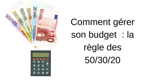 Comment gérer son budget la règle des 50 30 20 YouTube