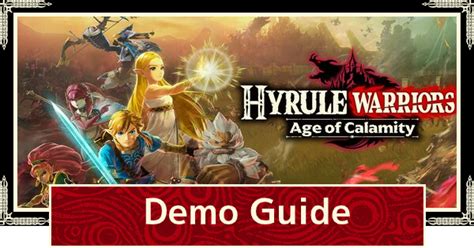 Demo Guide Length Multiplayer Gameplay Hyrule Warriors Age Of
