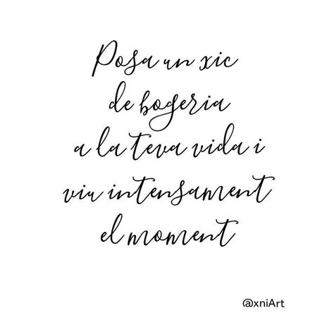 Frases en català frases boniques frases positives xniArt