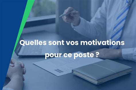 Exemple de réponse Quelles sont vos motivations pour ce poste MBA KS