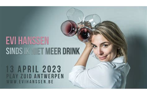 Evi Hanssen Brengt Theatervoorstelling Sinds Ik Niet Meer Drink In Play