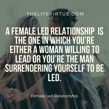 Female Led Relationship The Unsexy Guide To A Sexy Concept In