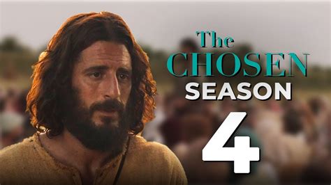 The Chosen Season Official Release Date REVEALED 49 OFF