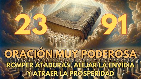 SAN MIGUEL SALMO 91 Y 23 LA ORACIÓN MÁS PODEROSA DE LA BIBLIA PARA