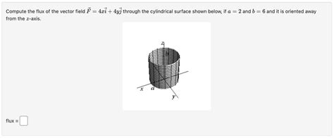 solved compute the flux of the vector field f 4xi 4yj
