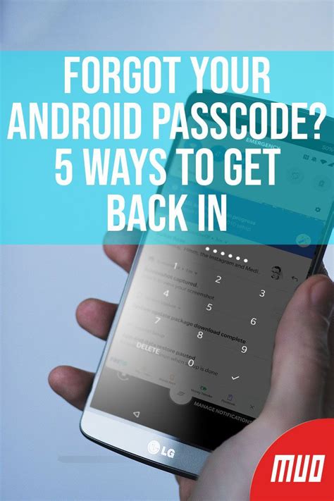 Forgot Your Android Passcode 5 Ways To Get Back In Mobile Tricks