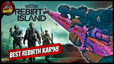My NEW Rebirth Island Best Kar 98 Class Setup Call Of Duty Warzone