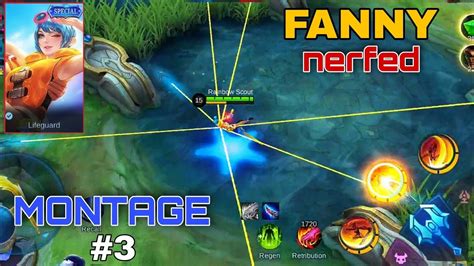 FANNY MONTAGE MOBILE LEGENDS BANG BANG Aggressive Fanny Lifeguard