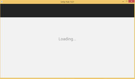 unity hub 1 6 1 stuck on loading screen any help nothing else is even running and i have a