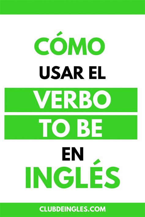 Aprende inglés El Verbo TO BE para PRINCIPIANTES