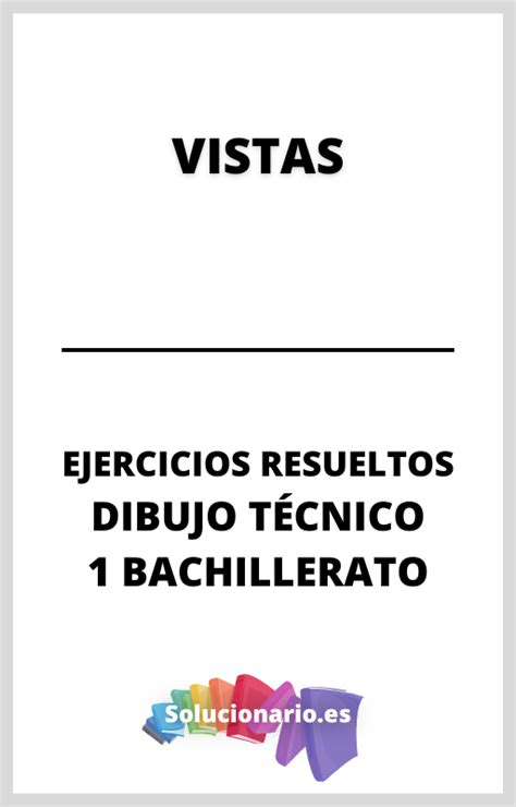 Ejercicios Resueltos de Dibujo Técnico 1 Bachillerato 2024 2025