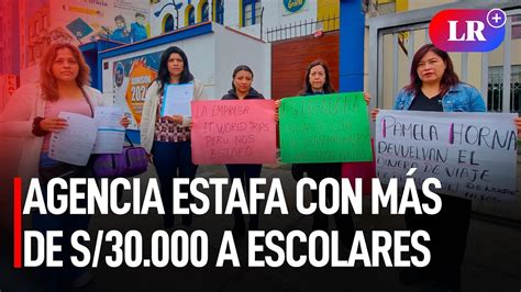 Jesús María AGENCIA ESTAFA con más de S 30 000 a escolares y los dejan