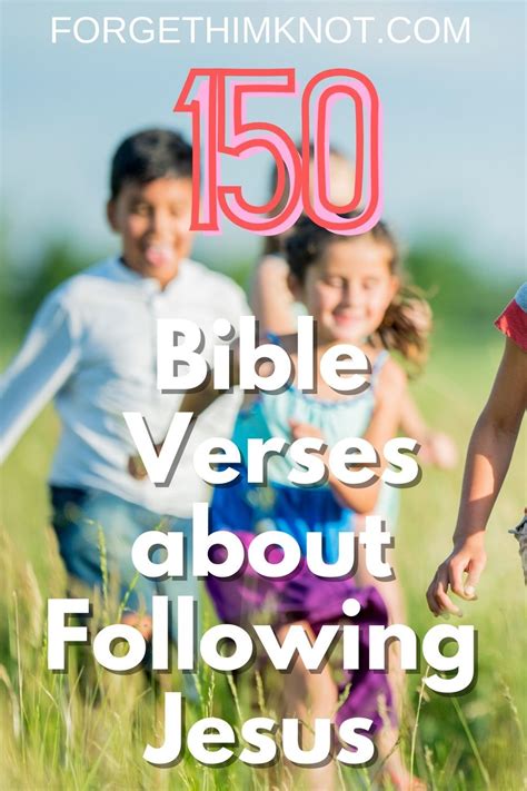 150 Enlightening Bible Verses About Following Jesus Artofit