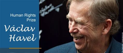 V Clav Havel Human Rights Prize Prize Opportunity Diary
