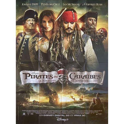 Affiche de film française de PIRATES DES CARAIBES 4 LA FONTAINE DE