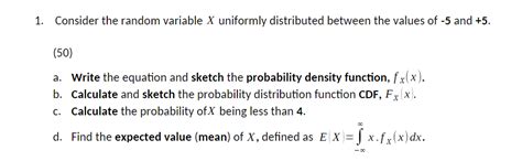 solved 1 consider the random variable x uniformly