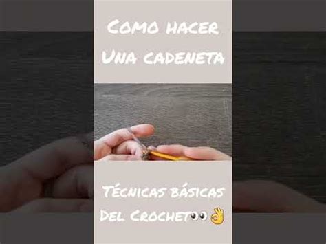 C Mo Hacer Una Cadeneta Youtube