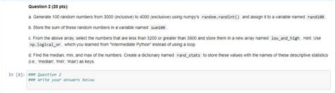 solved question 2 20 pts a generate 100 random numbers