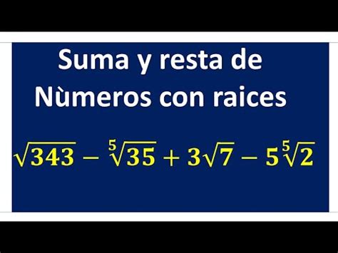 SUMA Y RESTA DE RADICALES YouTube
