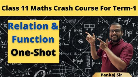 [hindi] chp 2 relation and function one shot video class 11th mathematics by pankaj sir