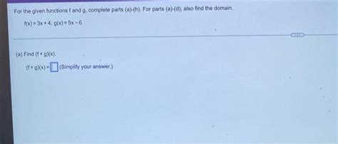 solved for the given functions f and g complete parts