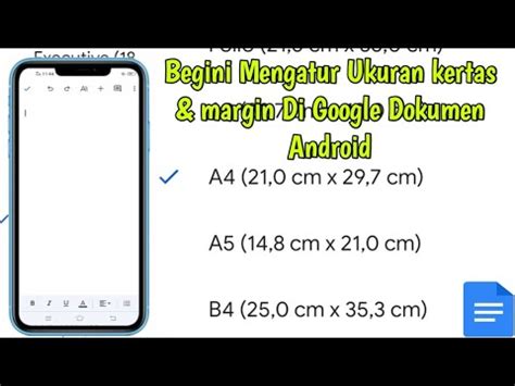 Cara Mengatur Ukuran Kertas Dan Margin Di Google Dokumen Android YouTube
