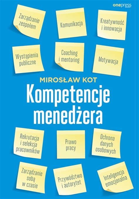 DOWNLOAD Kompetencje menedżera by Mirosław Kot Book PDF Kindle