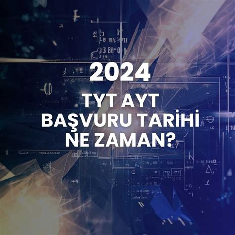 TYT AYT Başvuru Tarihi 2024 İlerlet