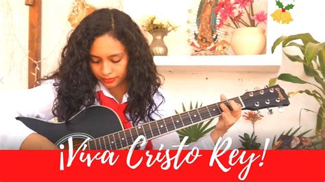 Viva Cristo Rey Canto De Salida O Entrada Domingo De Ramos Mely