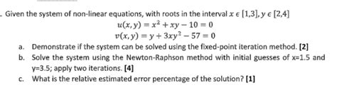 given the system of non linear equations with
