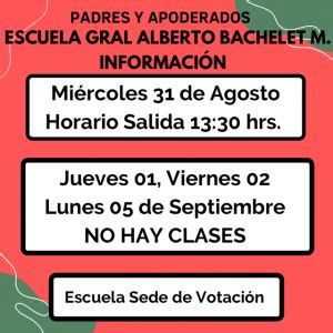 SEDE VOTACIÓN Escuela Gral Alberto Bachelet Martínez