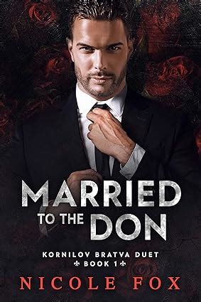 Married To The Don A Dark Russian Mafia Romance Kornilov Bratva Duet